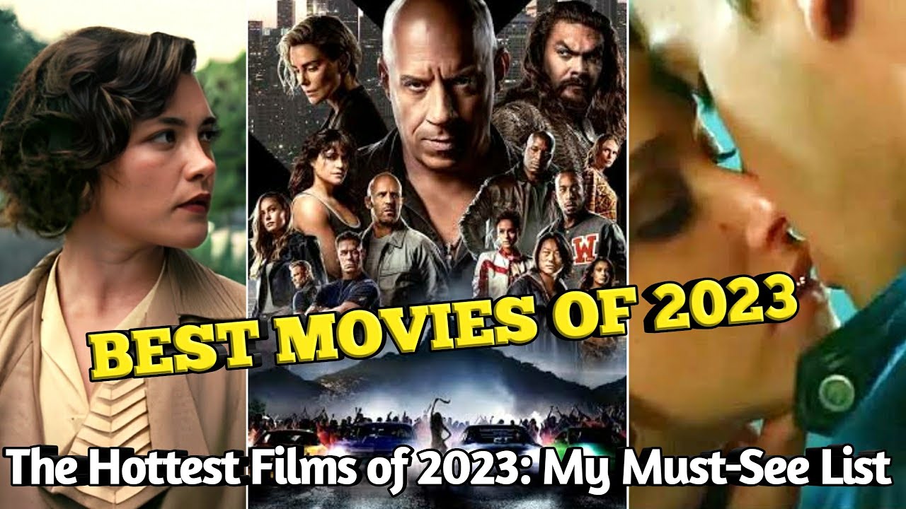 Top 10 Must-See Movies of 2023 || Best Movies Of 2023 | Movies ...