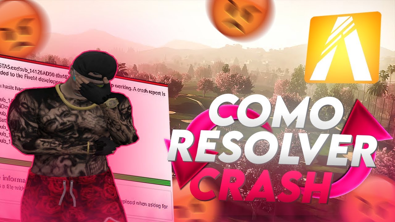 FIVEM CRASHANDO? COMO RESOLVER ERRO de CRASH no FIVEM 😱 !! - YouTube