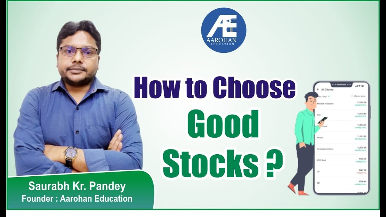 How to Choose Good Stocks? - YouTube