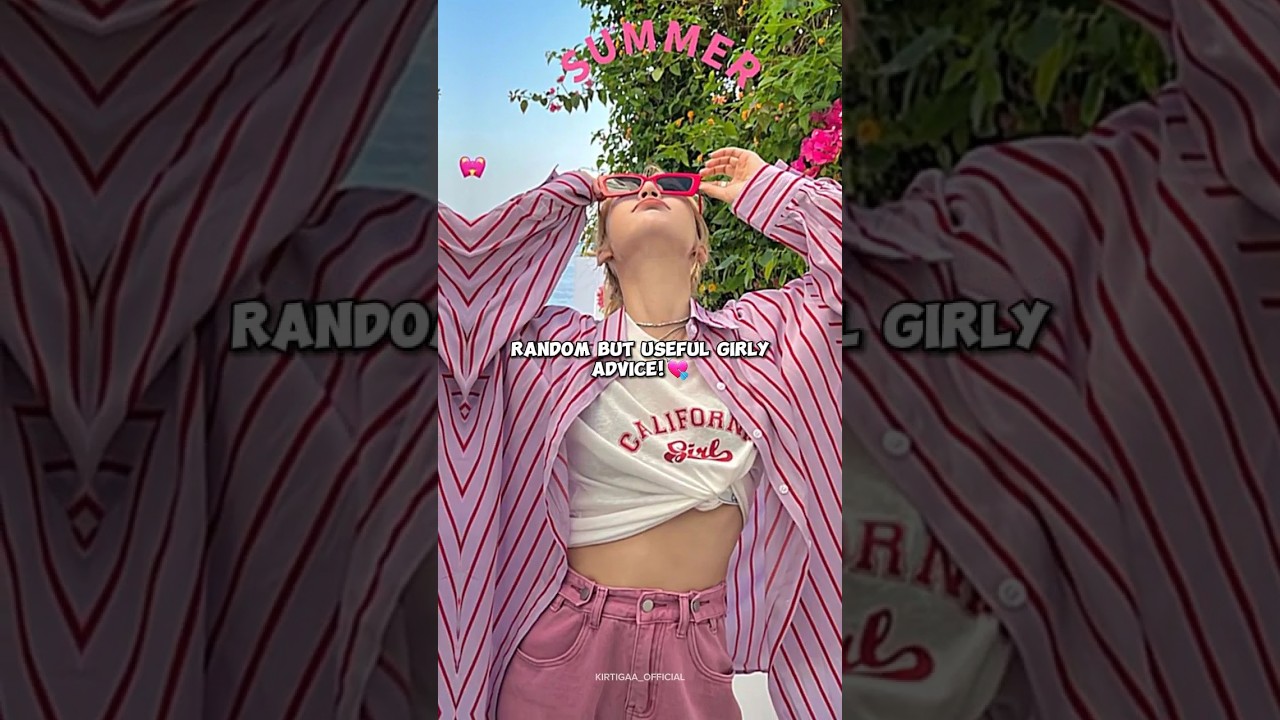RANDOM BUT USEFUL GIRLY ADVICE.💘#aesthetic#girly#advice#subscribe - YouTube