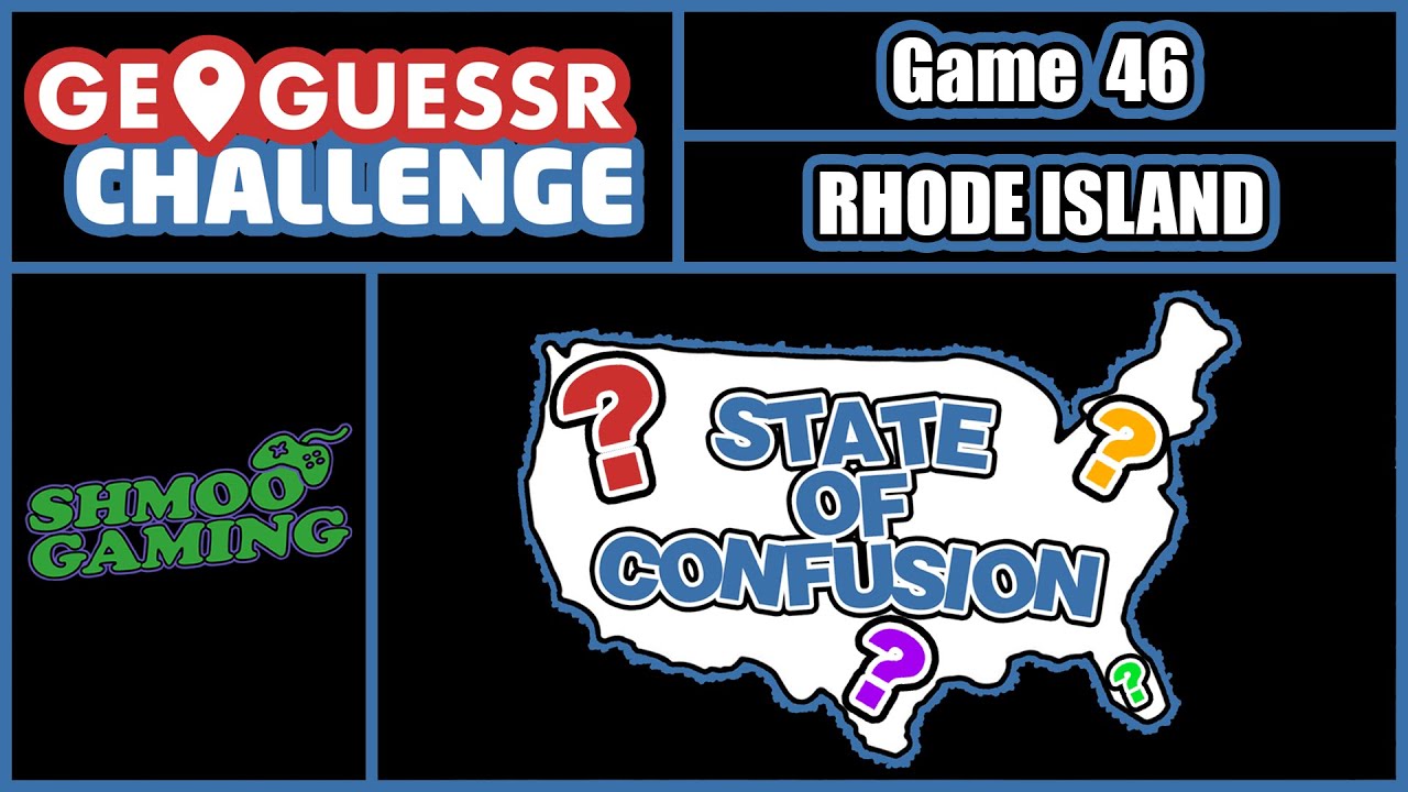 Geoguessr - State of Confusion - Game 46 - Rhode Island - YouTube