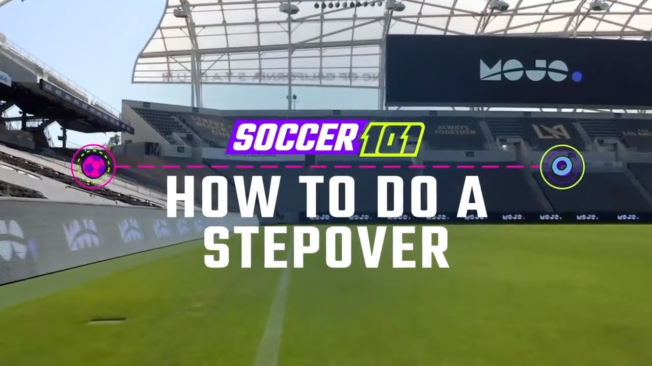 How to do a Stepover | Soccer Skills by MOJO - YouTube