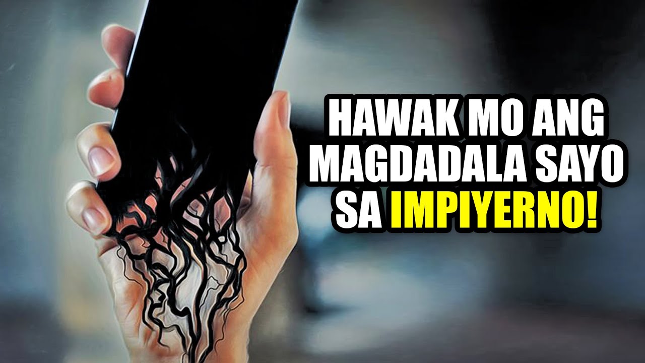 Paano Ka DADALHIN sa IMPIYERNO ng SMARTPHONE Mo? - YouTube