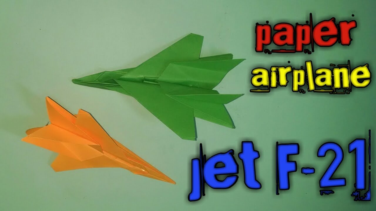 how to make paper airplane|orgami F21 jet fighter plane - YouTube