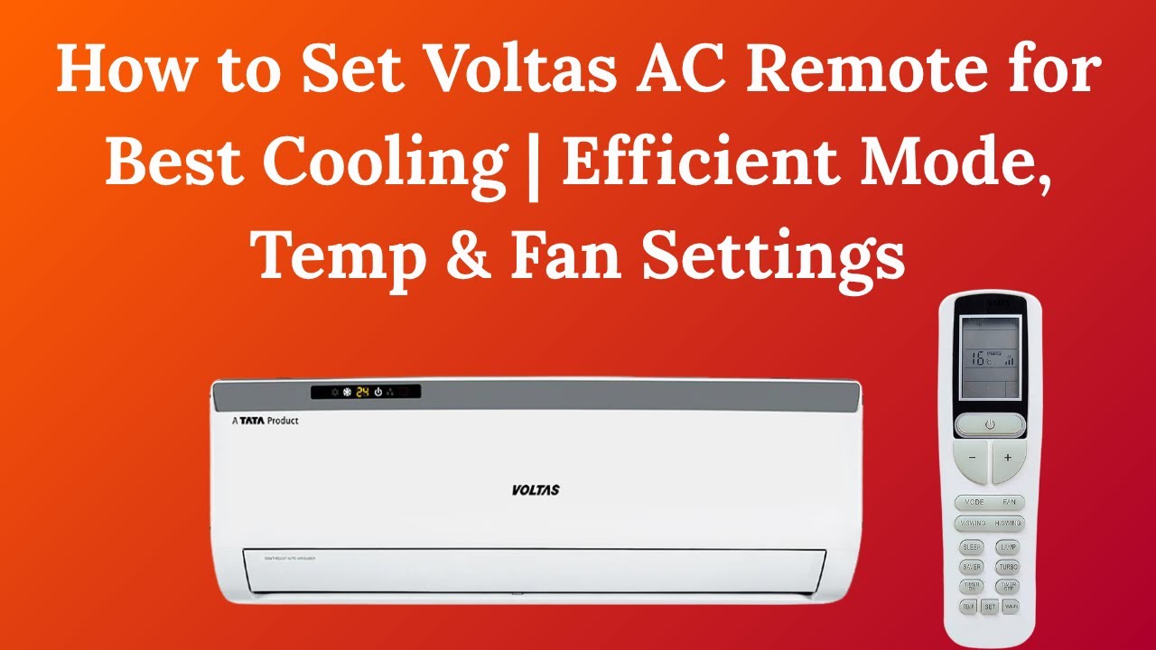 How to Set Voltas AC Remote for Best Cooling | Efficient Mode, Temp ...