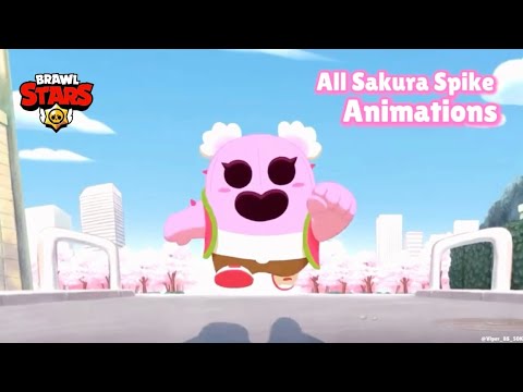 All Sakura Spike Animations 🌸 #brawlstars #viralvideo #sakura 