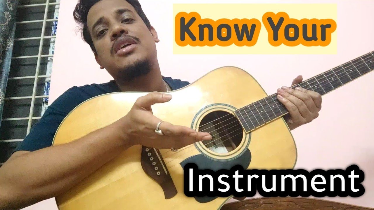 Know your favorite instrument - Guitar - Beginner guitar tutorial - YouTube