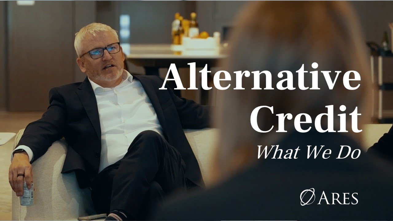 Co-Heads of Ares Alternative Credit on Their Approach to Lending and ...