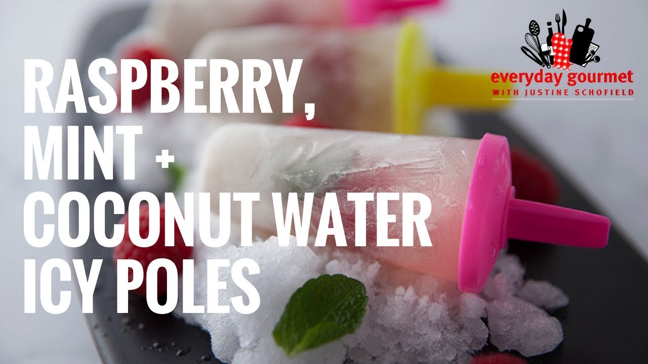 Raspberry, Mint, and Coconut Water Icy Poles | Everyday Gourmet S6 E61 ...
