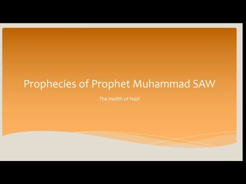 Prophecies of Prophet Muhammad SAW Hadith of Najd - YouTube