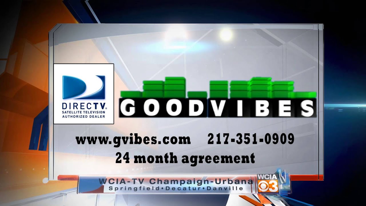 0249 GVID Good Vibes Direct TV WCIA ID 1 - YouTube