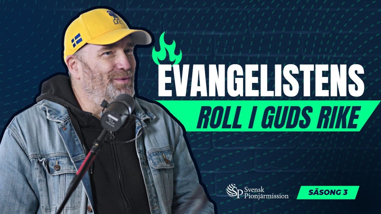 Evangelistens roll i guds rike. - YouTube