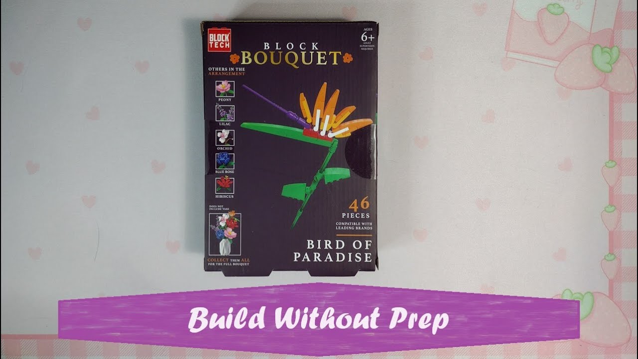 Block Tech - Bouquet - Bird of Paradise - Only Build - Sped Up with ...