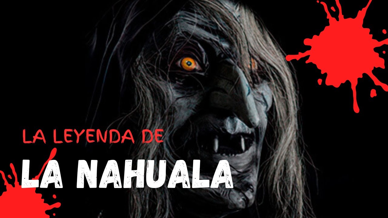 La Nahuala LEYENDA DE TERROR 💀 - Vox Mortui - YouTube