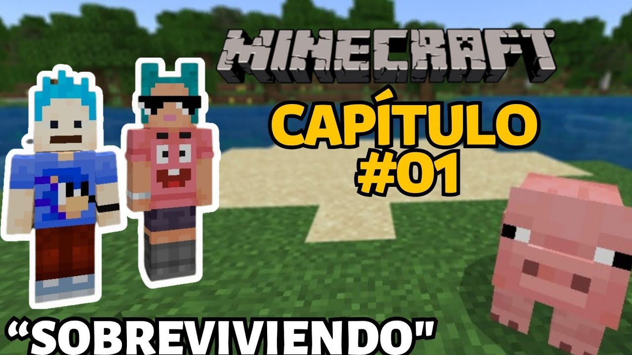 Minecraft Serie Survival Capítulo 01|Hago Un Refugio y Lucho Contra Los ...