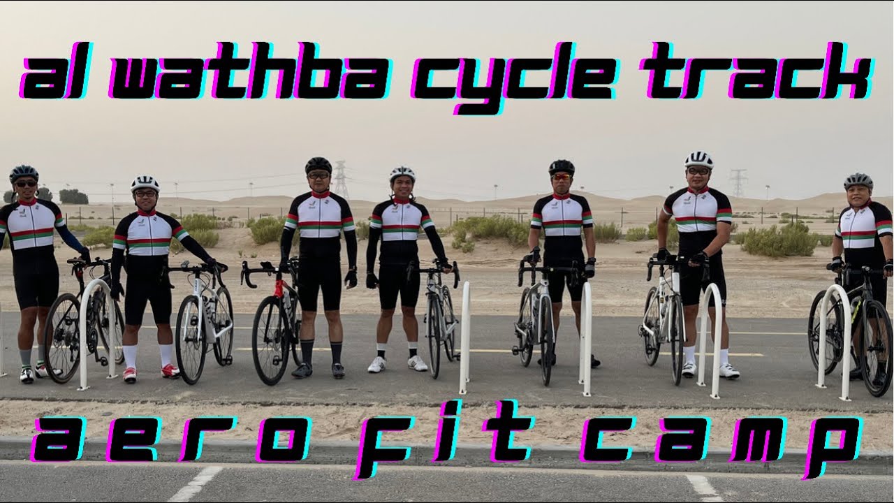 Friday Ride // Al Wathba Cycle Track // Aero Fit Camp - YouTube