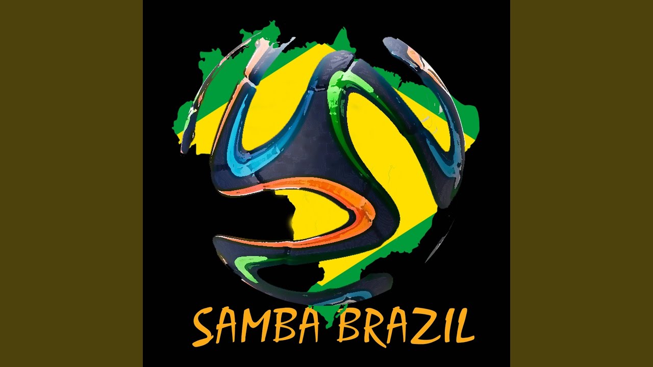 Samba Brazil (Extended Version) - YouTube