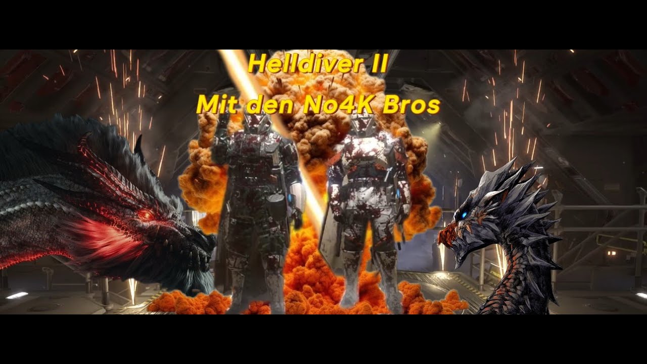 Helldiver 2 I Mit den No4k Bros! - YouTube