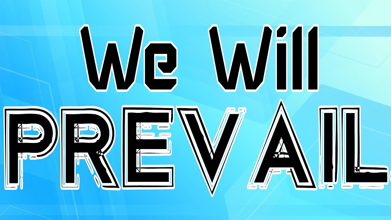 We Will Prevail - YouTube