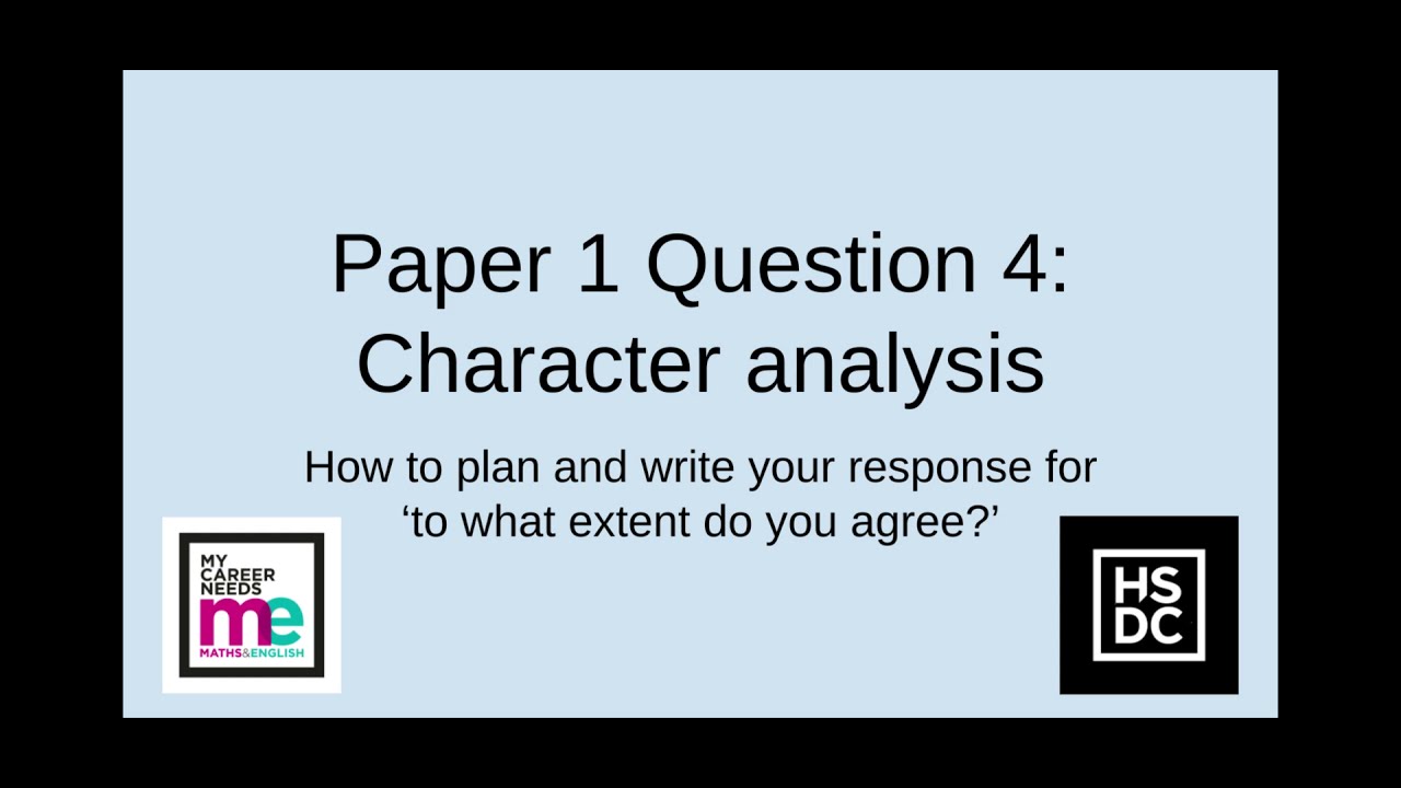 AQA GCSE English Language - Paper 1 Question 4: Character analysis ...