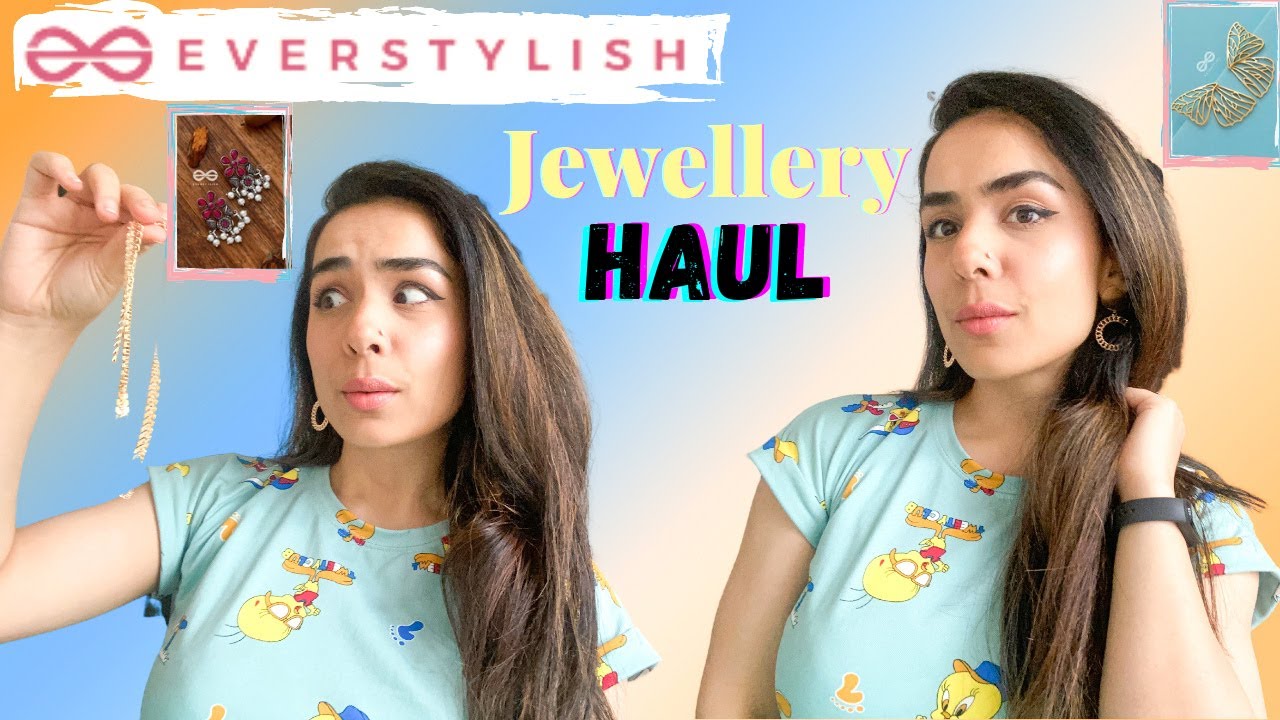 EVERSTYLISH Jewellery Haul under Rs 150 | Dainty Jewellery 2021 ...