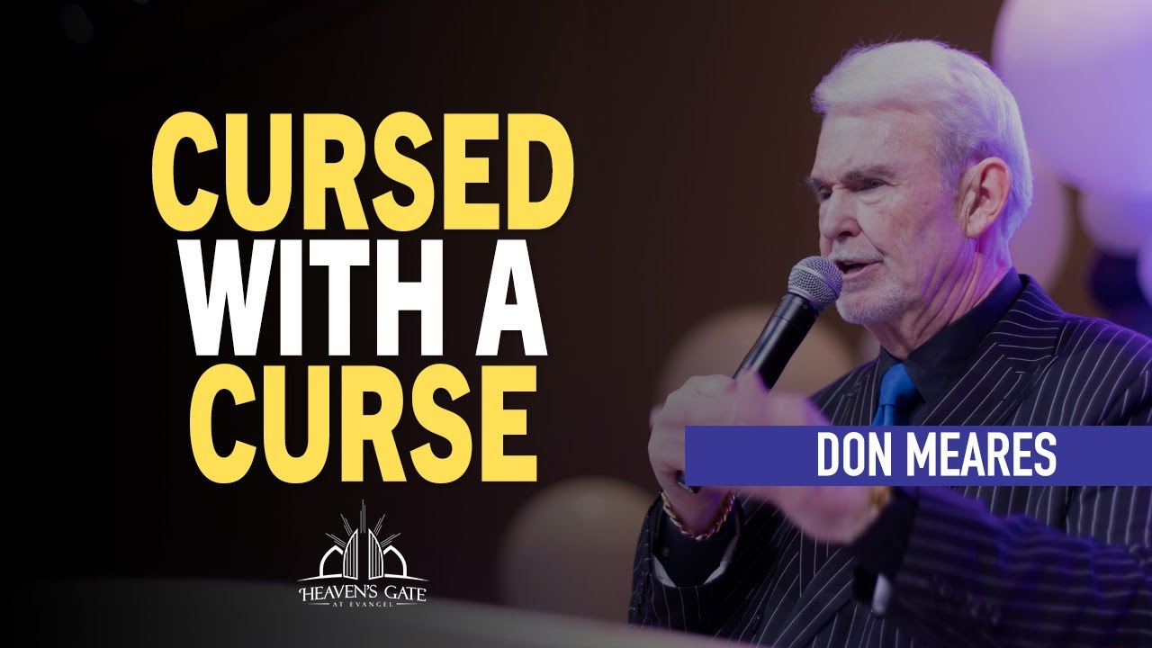 Cursed with a Curse | Don Meares - YouTube