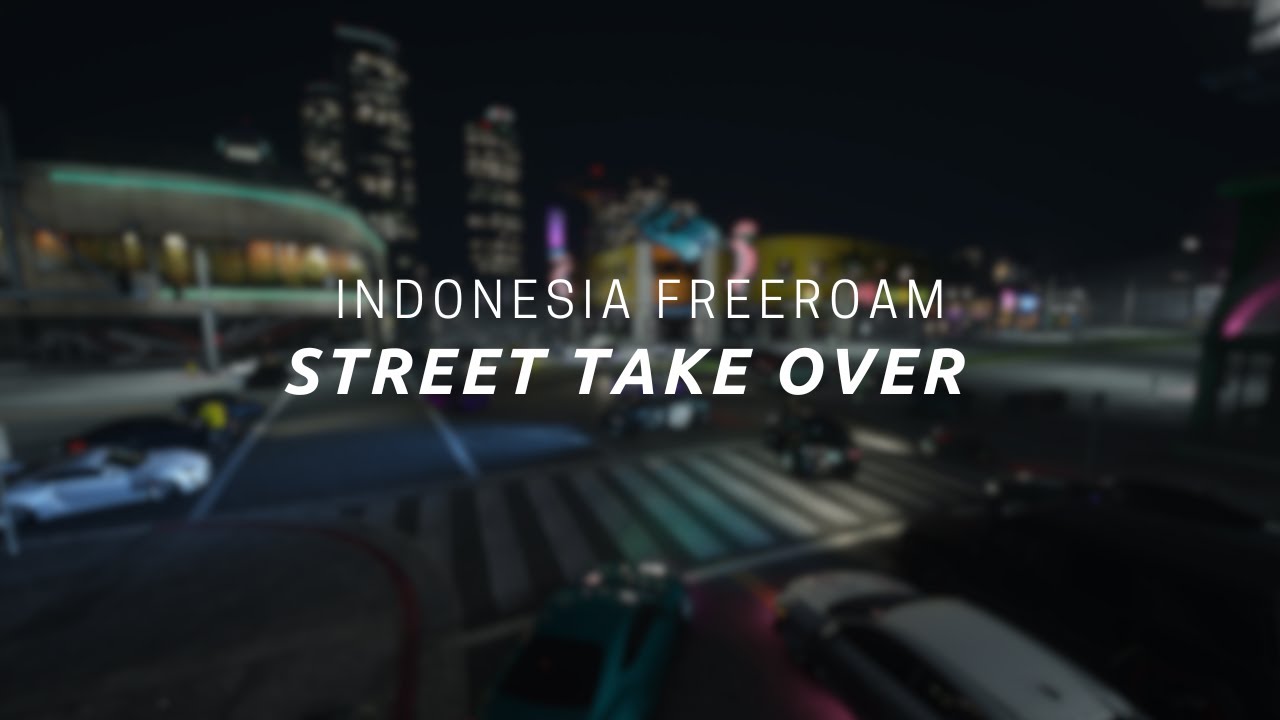 Street Take Over - INDONESIA FREEROAM - YouTube
