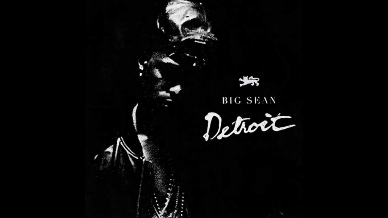 Big Sean - Higher (Detroit Mixtape) - YouTube