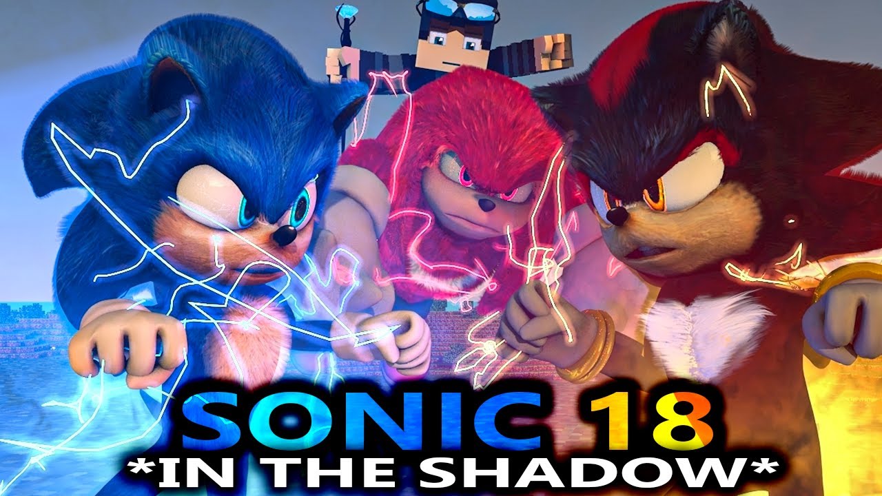 SONIC SPOOF 18 *IN THE SHADOW* (official) Minecraft Animation Series ...