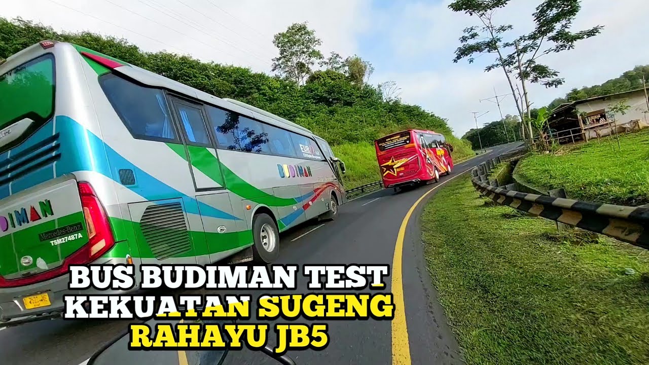 bus budiman test kekuatan ‼️ sugeng rahayu JB5 mampu kah? - YouTube