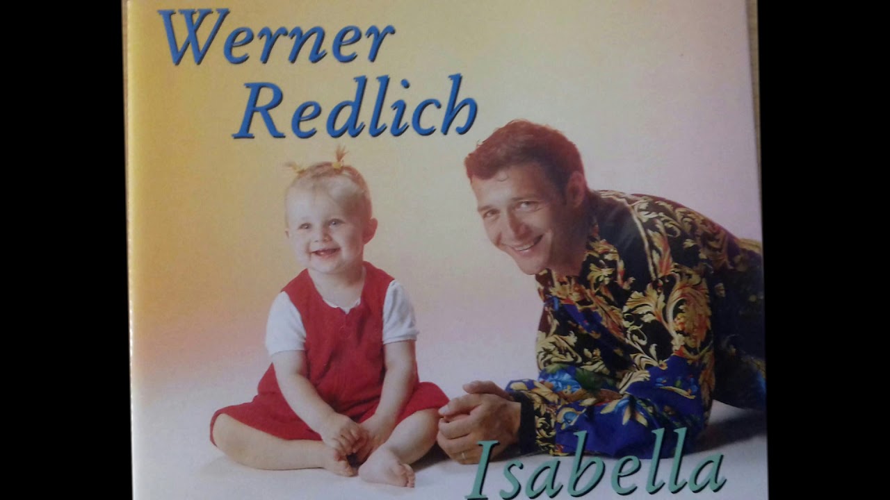 Werner Redlich , "Isabella" - YouTube