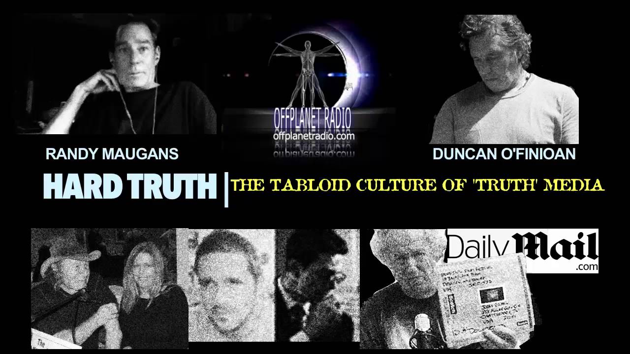 Duncan O'Finioan Hard Truth | The Tabloid Culture of the 'Truth' Media ...