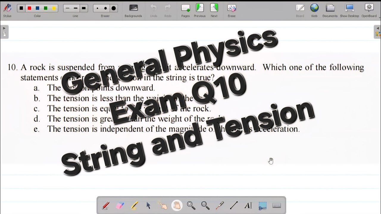 Part 10 General Physics Examination on STRING & TENSION : Solving ...