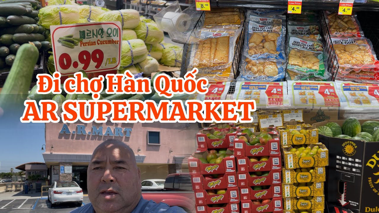 AR SUPERMARKET - Chợ Hàn Quốc ở Fullerton - YouTube