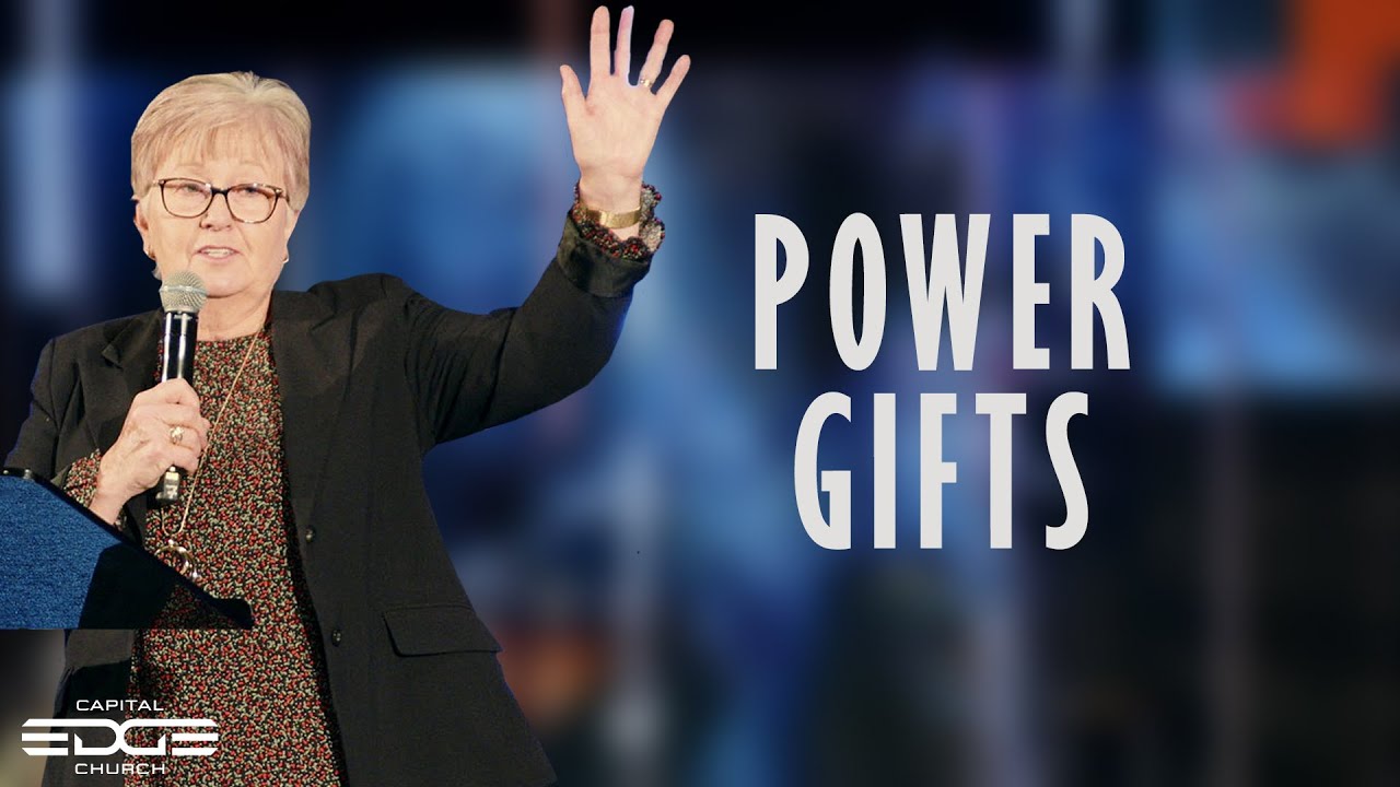 Power Gifts | Capital Edge Church | Trish Hawkins - YouTube