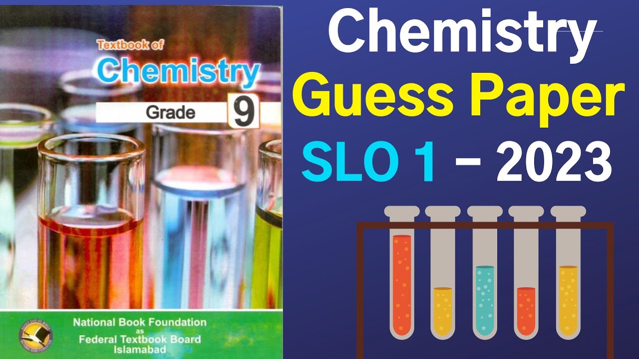 9th class Chemistry Guess Paper 2023 | Class 9 Chemistry ka Paper 2023 ...