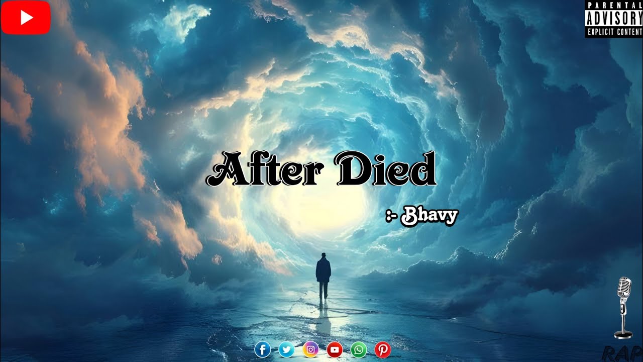 AFTER DIED- BHAVY | Hindi Rap Song 2025 | Official Audio | Bhavesh ...
