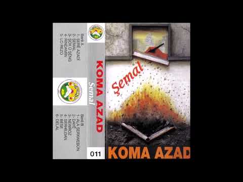 Koma Azad - Şemal