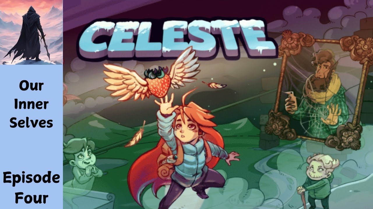 Our Inner Selves | Celeste Ep: 4 - YouTube