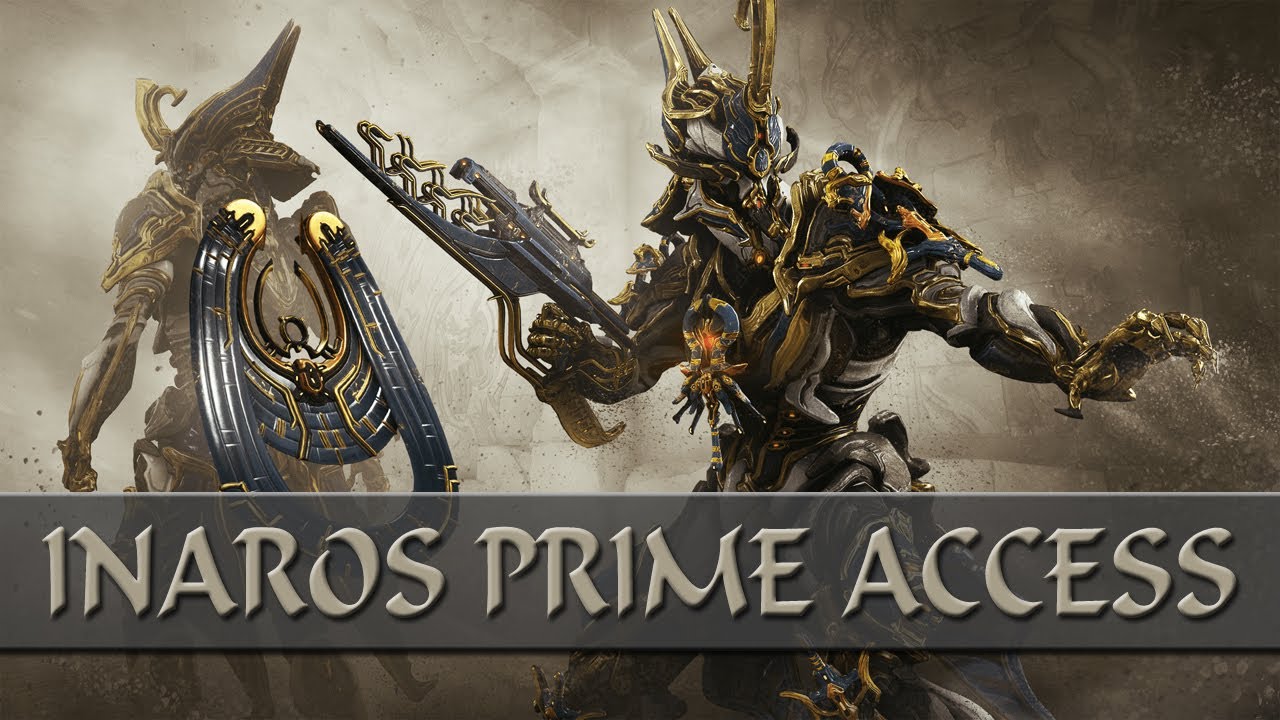 Warframe - Inaros Prime Access Is Here ! - YouTube