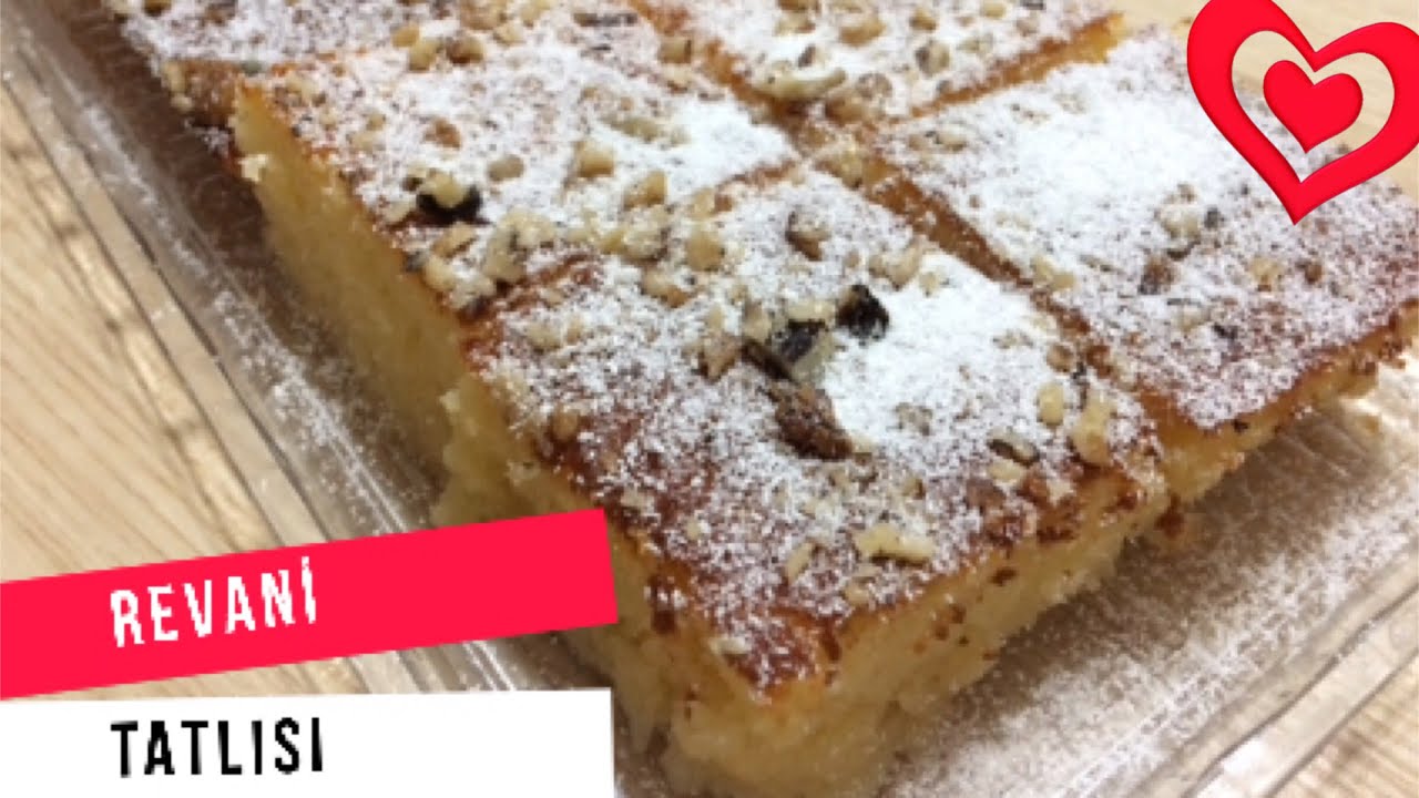 REVANİ TATLISI TARİFİ 🎈ŞERBETLİ TATLI TARİFLERİ - YouTube