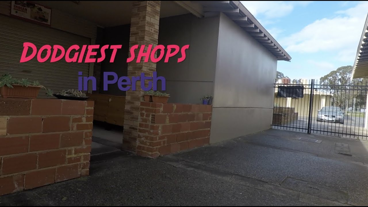 Worst Shops in Perth Contender. Perth Super dodge - YouTube