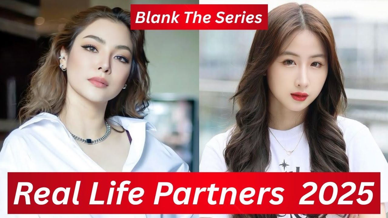 Faye Peraya & Yoko Apasra from 'Blank The Series' Their Real-Life ...