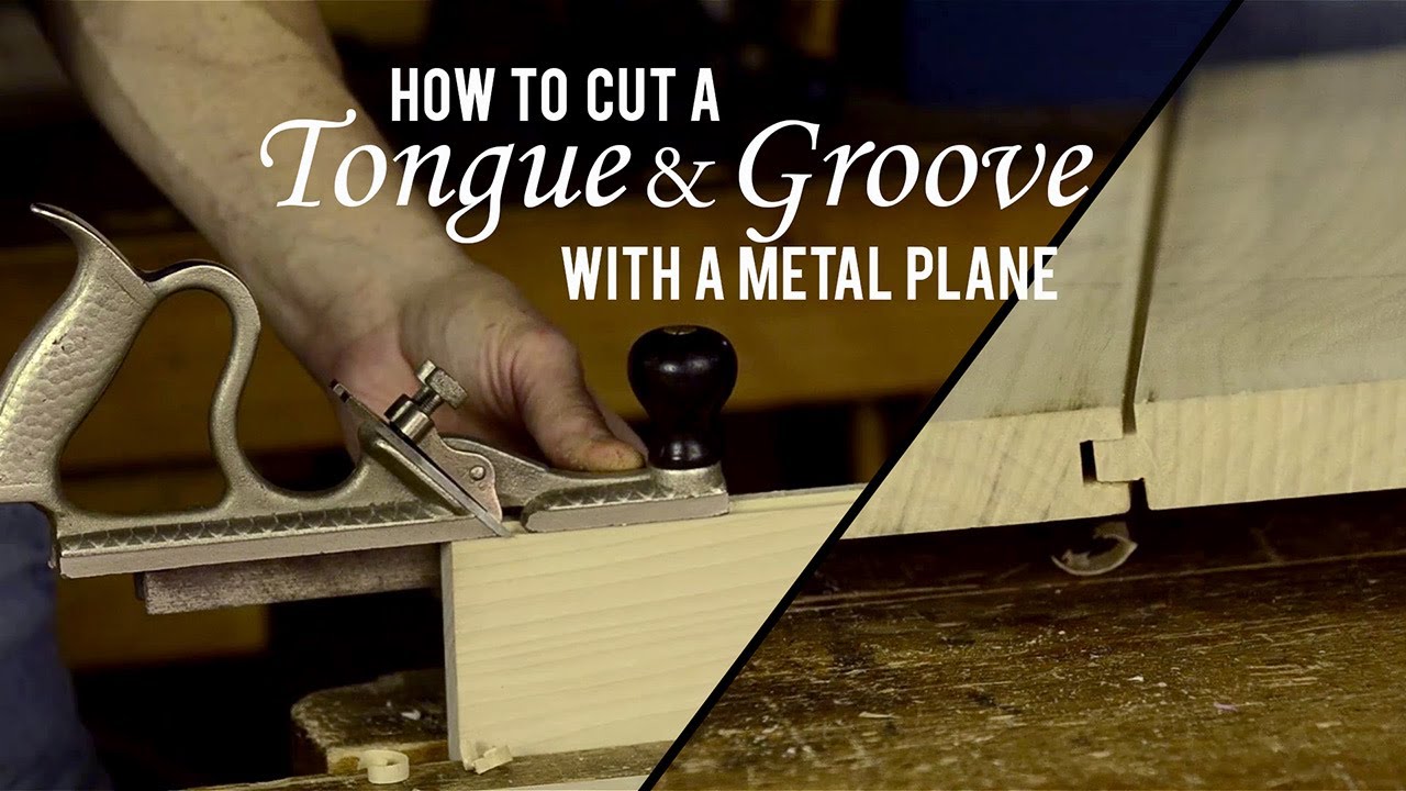 How to Use a Metal Tongue & Groove Plane - YouTube