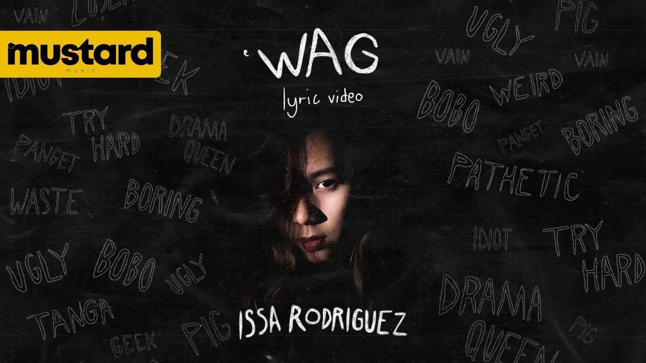 Issa Rodriguez Wag Official Lyric Video Youtube