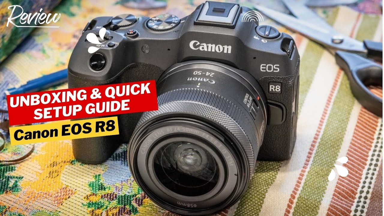 Canon R8 Unboxing - Complete Beginner Guide - YouTube