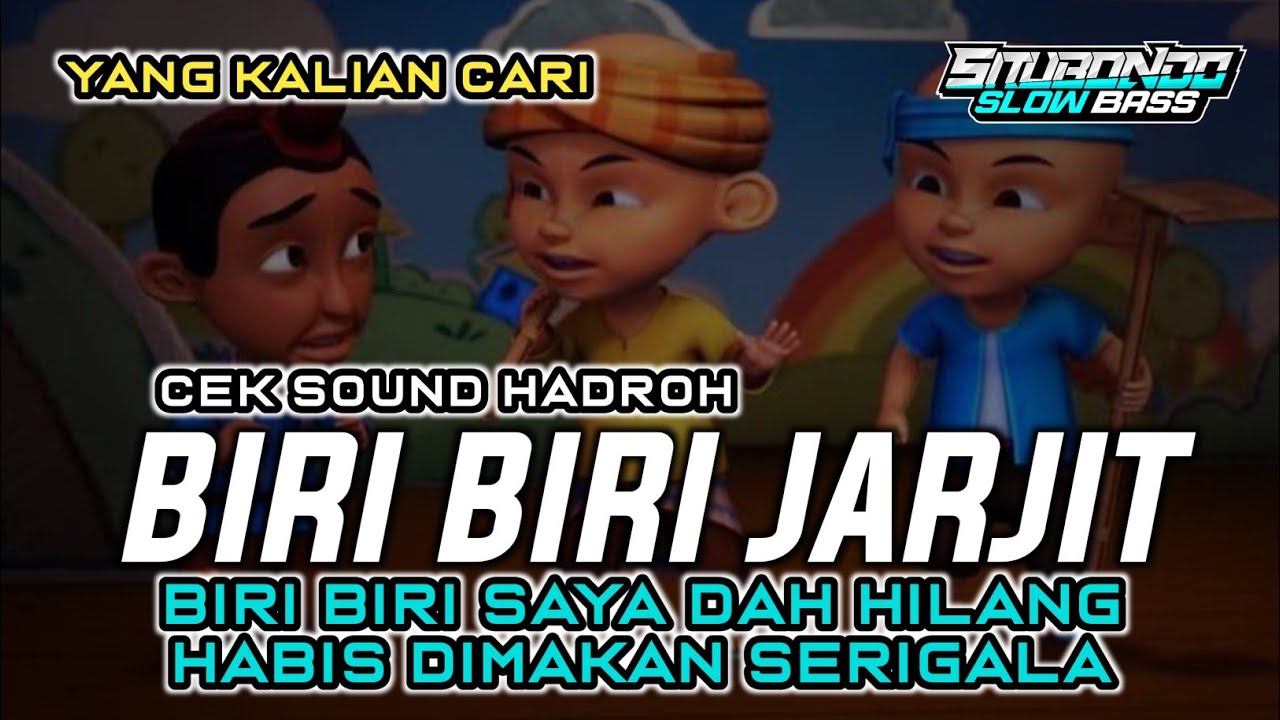 CEK SOUND HADROH BIRI BIRI JARJIT VIRAL TIKTOK | BIRI BIRI SAYA DAH ...