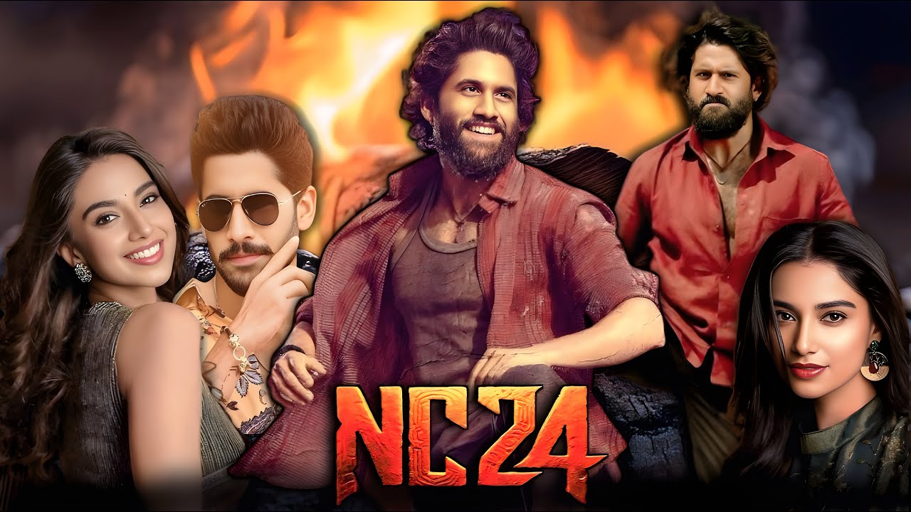 Nc24 Full Movie Hindi Dubbed Release Date / Naga Chaitanya New Movie ...