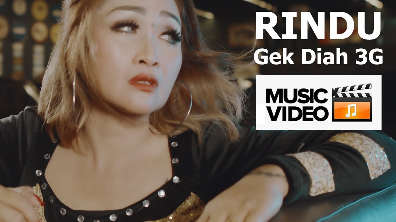 Rindu (Versi Koplo) - Gek Diah 3G (Official Music Video) - YouTube