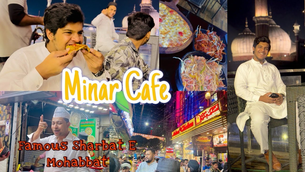 The Minar Cafe In Jama Masjid | Pocket Friendly Cafe ☕️ | Famous ...